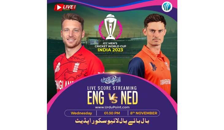 Cricket World Cup 2023 Match 40 England Vs. The Netherlands, Live Score ...